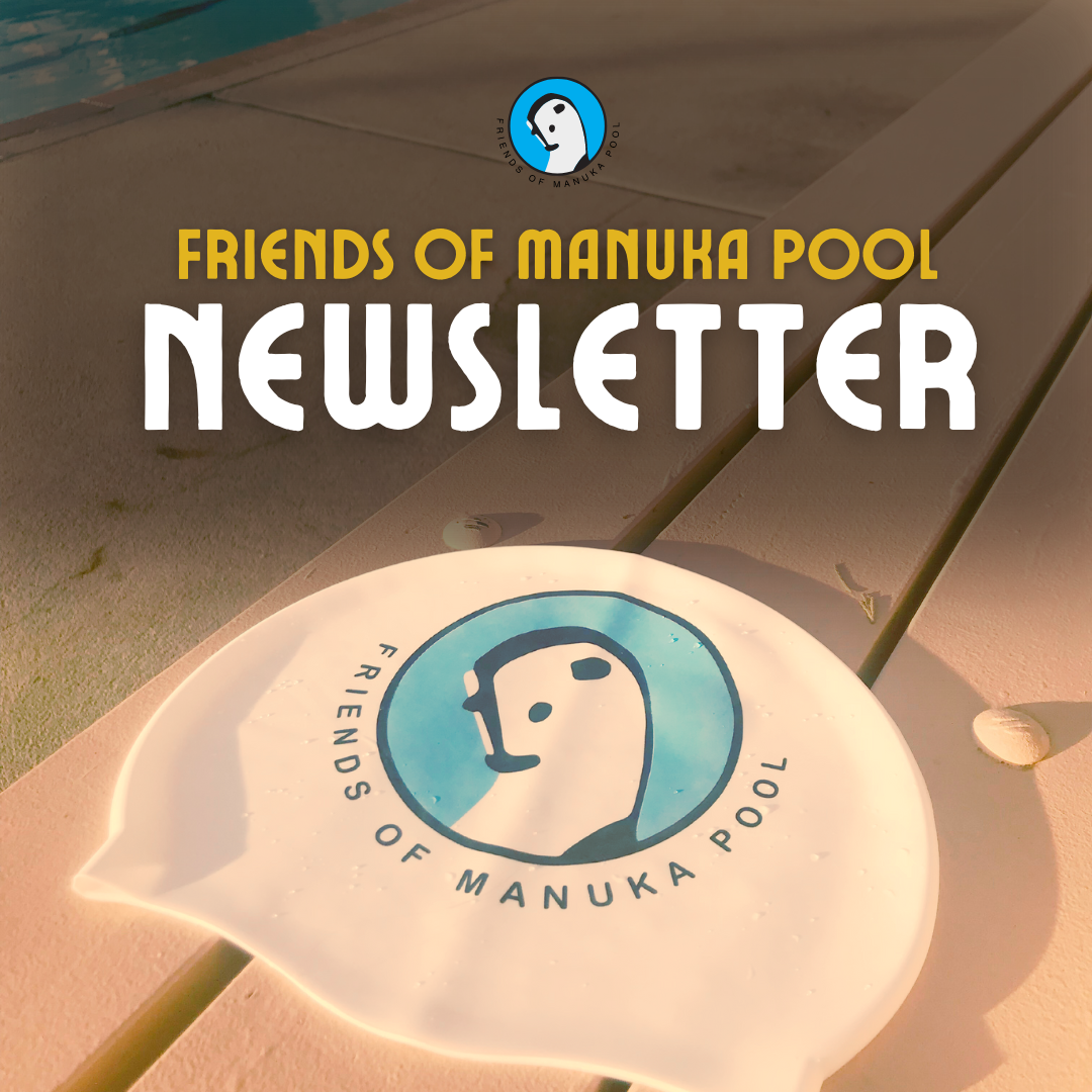 Newsletter 5 – February 2019 – Friends of Manuka Pool